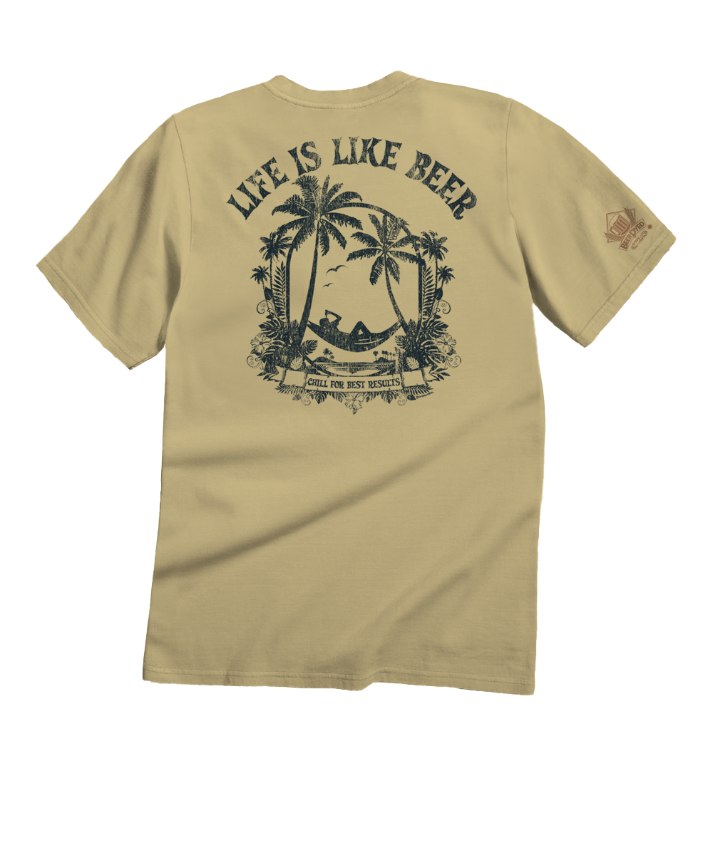 Life Is Like Beer - Beer Dyed Short Sleeve Crewneck T-Shirt
